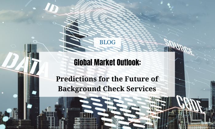 Predictions for the Future of Background Check Services